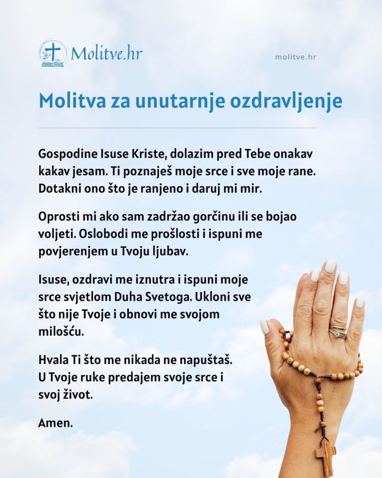 Molitva za unutarnje ozdravljenje - Molitve.hr